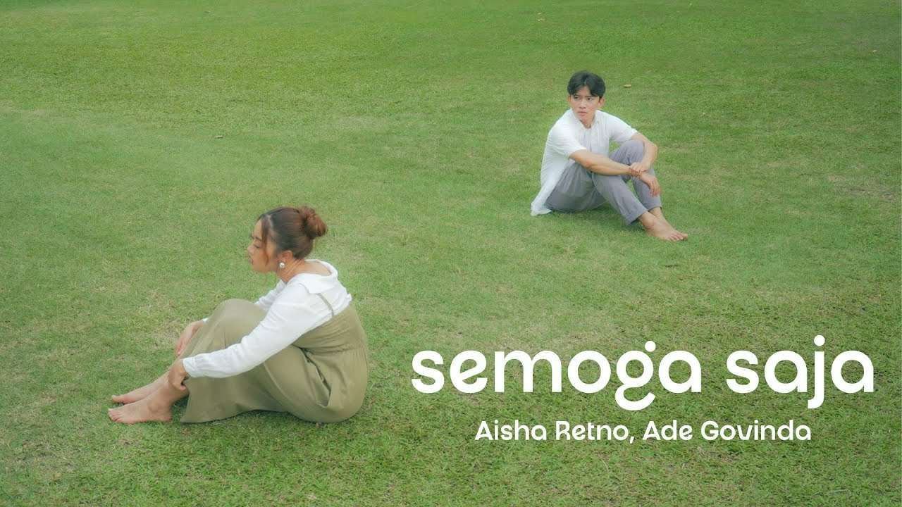 Lirik "Semoga Saja" Aisha Retno & Ade Govinda - RRI.co.id