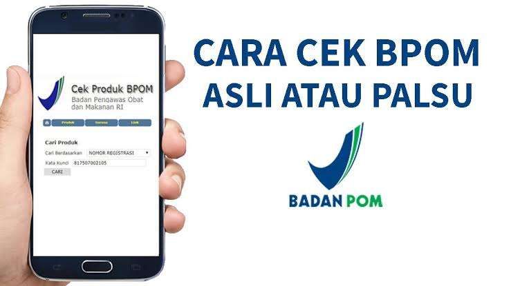 Produk Anda Aman? Berikut Cara Cek Produk BPOM - RRI.co.id